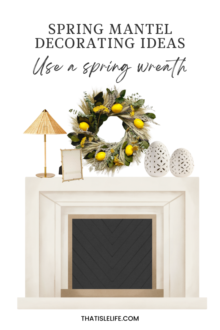 8 Fresh Spring Mantel Decorating Ideas to Brighten Your Home